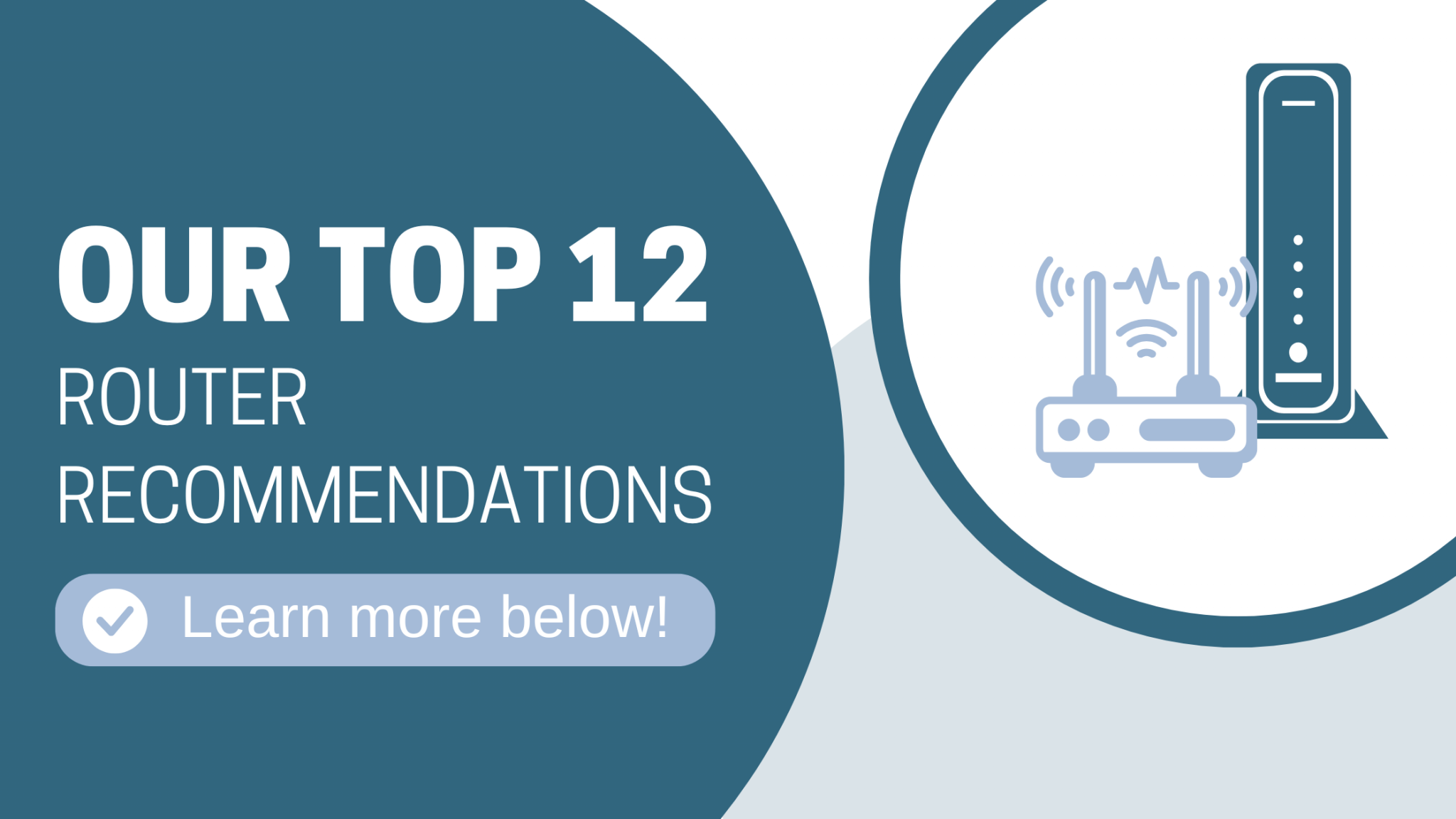 Our Top 12 Router Recommendations – Bountiful Fiber
